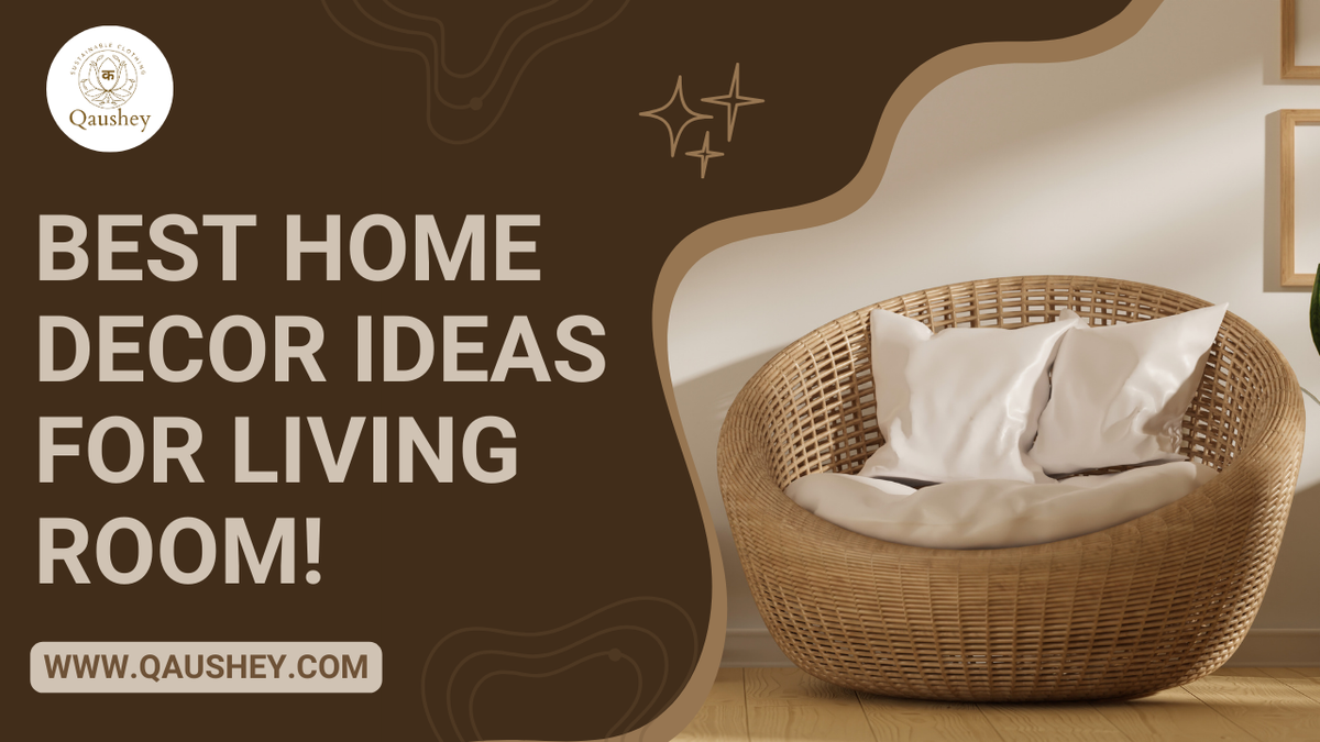Best home decor ideas for your living room | Qaushey